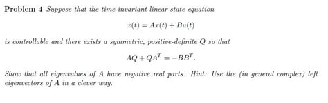 Solved Problem 4 Suppose That The Time Invariant Linear