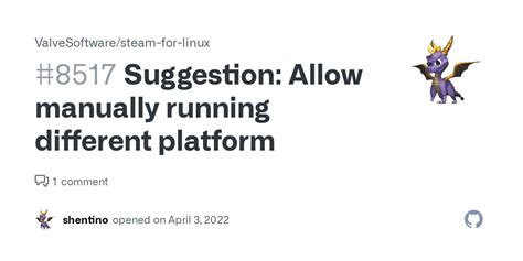 Suggestion Allow Manually Running Different Platform Issue Valvesoftware Steam For