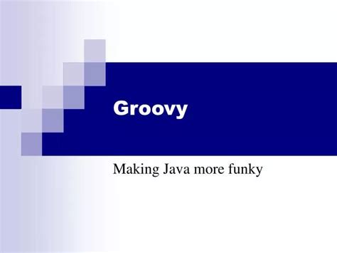 Ppt Groovy Powerpoint Presentation Free Download Id4057804