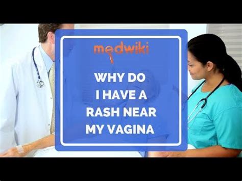 Why Do I Have A Vaginal Rash YouTube