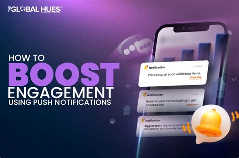 How To Boost Engagement Using Push Notifications