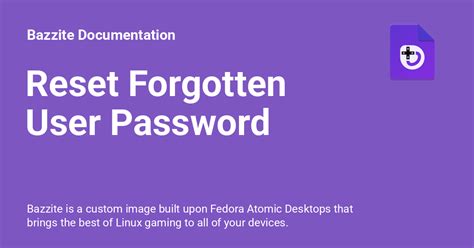 Reset Forgotten User Password Bazzite Documentation