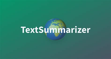 textsummarizer a hugging face space by so2base