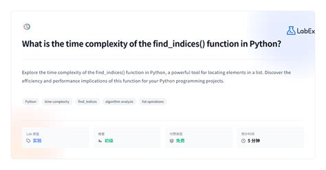 What Is The Time Complexity Of The Findindices Function In Python Labex