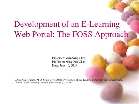 Ppt Development Of An E Learning Web Portal The F Oss Approach