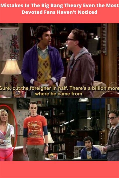 Mistakes In The Big Bang Theory Even The Most Devoted Fans Havent Noticed Artofit