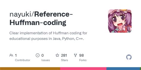 reference huffman coding python huffmancoding py at master · nayuki reference huffman coding