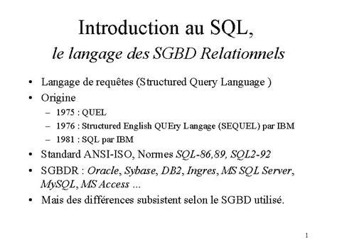 Introduction Au Sql Le Langage Des Sgbd Relationnels