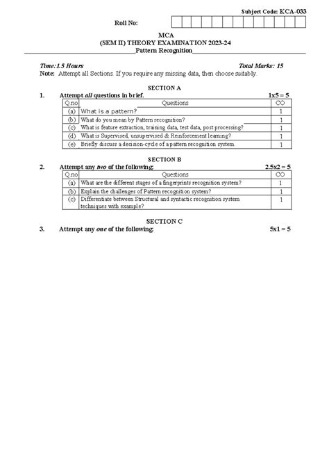 Pattern Recognization Subject Code KCA Roll No MCA SEM II THEORY EXAMINATION