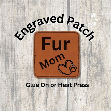 Fur Mom Leather Patches Iron On Leather Glue On Patch Sew On Patch Laser Engraved Leather