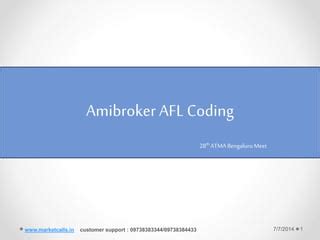 Amibroker Afl Coding Th Atma Bengaluru Meet PPTX Computing Technology Computing
