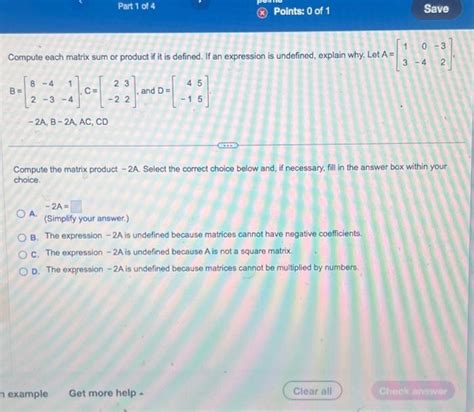 Solved Compute Each Matrix Sum Or Product If It Is Defined Chegg