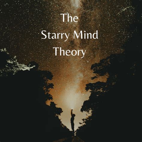The Starry Mind Theory Cognition Is Built Through Perspective… By Pranava Mindful Mar 2025