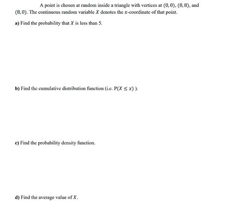 solved point is chosen at random inside a triangle with vertices at 0