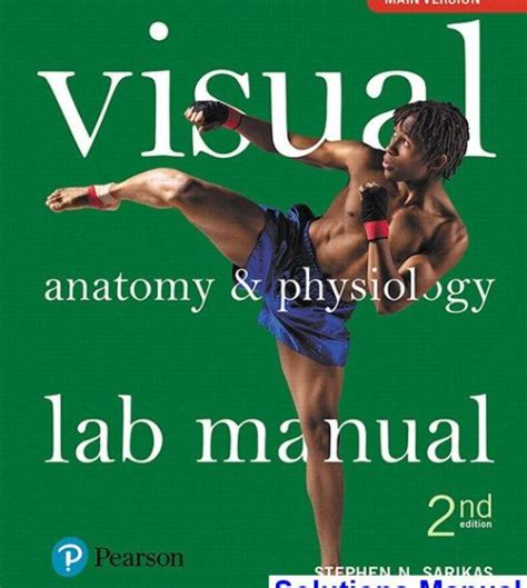 visual anatomy and physiology lab manual main version 2nd edition