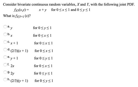 Solved Consider Bivariate Continuous Random Variables X And