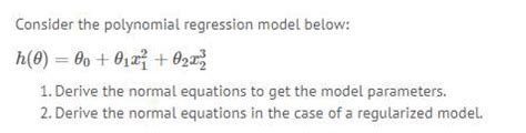 solved consider the polynomial regression model below