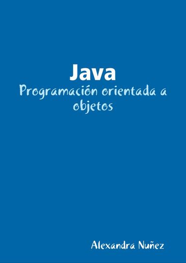 Java Programación orientada a objetos