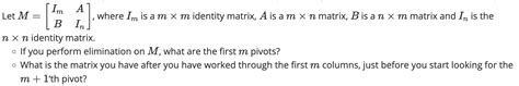 solved let m [[i m a] [b i n ]] where i m is a m xx m