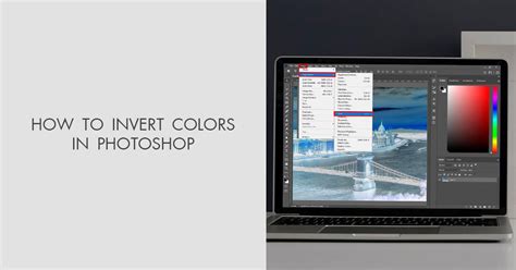 How To Invert Colors In Photoshop Ultimate Guide