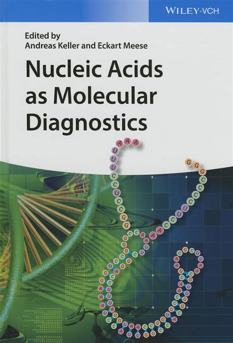 Nucleic Acids As Molecular Diagnostics Keller Andreas Meese Eckart Uk Books