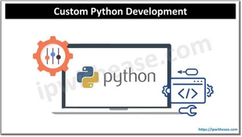 10 Best Practices For Custom Python Development For Startups Ip With Ease