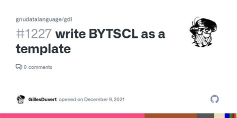 Write BYTSCL As A Template Issue Gnudatalanguage Gdl GitHub