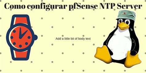 como configurar pfsense ntp server ~ videojuegos y open source