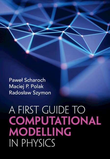 a first guide to computational modelling in physics