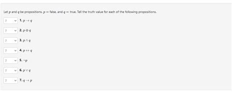 Solved Let P And Q Be Propositions P False And Q True Chegg