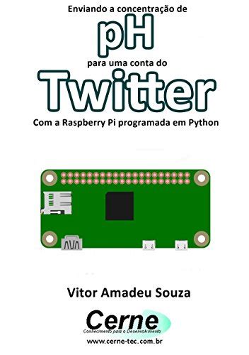 Pdf Enviando A Concentração De Ph Para Uma Conta Do Twitter Com A
