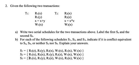 solved 2 given the following two transactions t1 t2