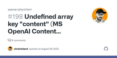 Undefined Array Key Content Ms Openai Content Filtering Issue · Issue 198 · Openai Php