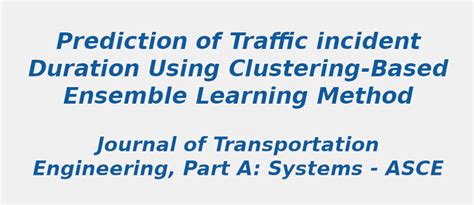 Phd And Master Research Topic In Prediction Of Traffic Incident