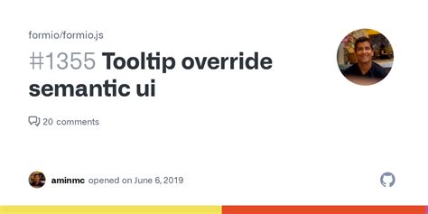 tooltip override semantic ui · issue 1355 · formio formio js · github