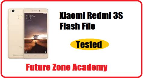 Redmi 3S Flash File Future Zone Academy