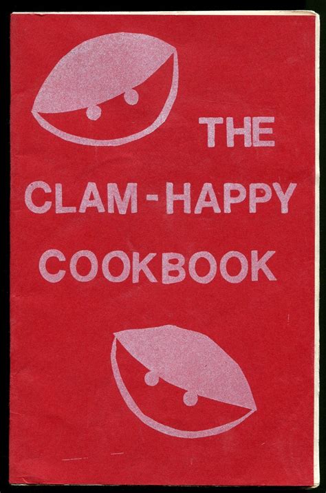 The Clam Happy Cookbook By CROCKETT Marge Very Good Softcover 1980 Between The Covers Rare