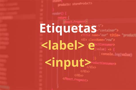 Relación entre label e input en HTML Mejorando la Accesibilidad y Usabilidad Soluciones Inába