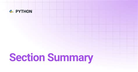 Section Summary Python