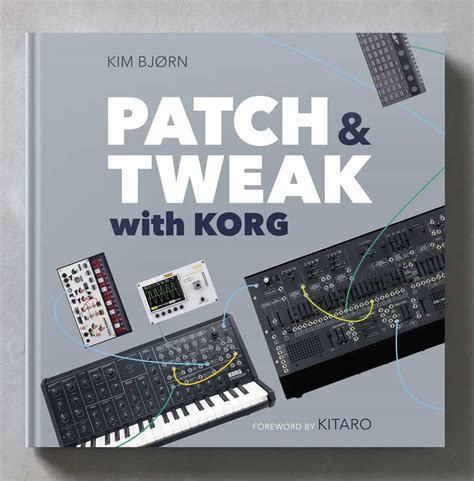 Patch And Tweak With Korg Now Available Synthtopia