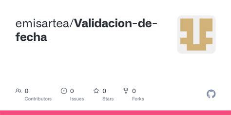 Github Emisarteavalidacion De Fecha