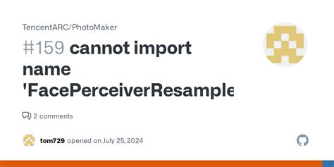 Cannot Import Name FacePerceiverResampler Issue TencentARC PhotoMaker GitHub