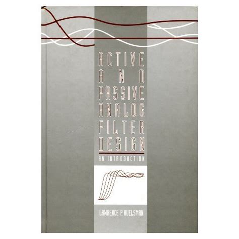 Active And Passive Analog Filter Design An Introduction Mcgraw Hill