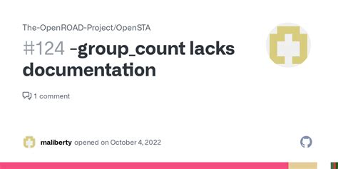Groupcount Lacks Documentation · Issue 124 · The Openroad Project