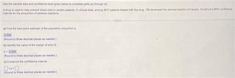 solved use the sample data and confidence tevel gven below