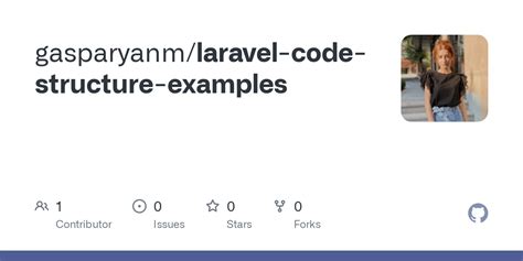 GitHub Gasparyanm Laravel Code Structure Examples