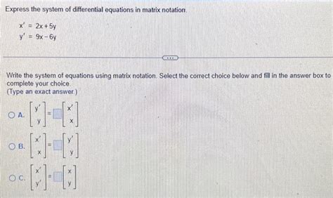 Solved Express The System Of Differential Equations In Chegg Com