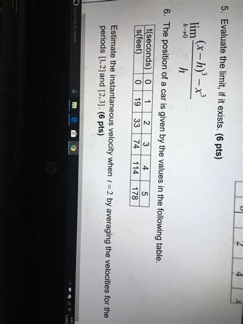 Solved 2 5 Evaluate The Limit If It Exists 6 Pts Lim Chegg Com