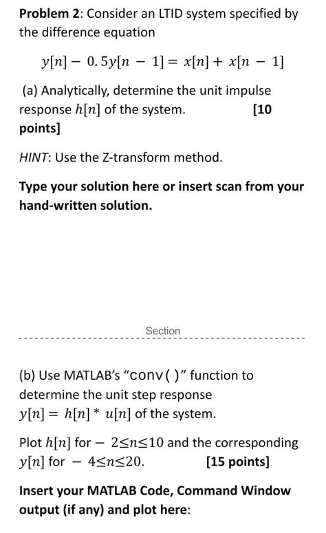 solved problem 2 consider an ltid system specified by the