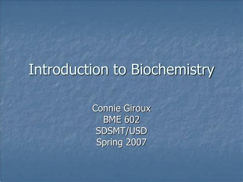 PPT Introduction To Biochemistry PowerPoint Presentation Free Download ID 89351